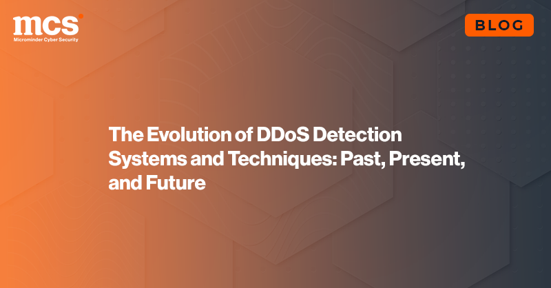 The Evolution of DDoS Detection Systems and Techniques: Past, Present ...