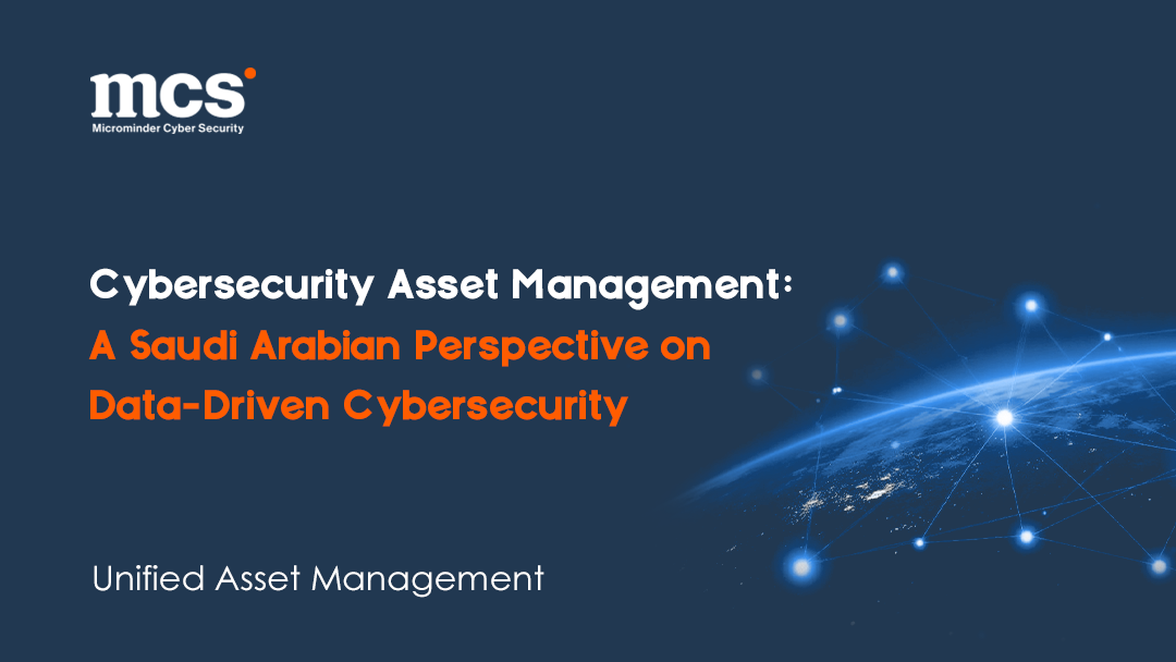 Cybersecurity Asset Management: A Saudi Arabian Cybersecurity ...