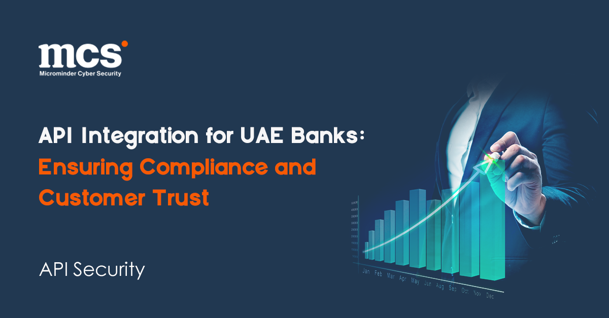 API Integration for UAE Banks: Ensuring Compliance and Customer Trust ...