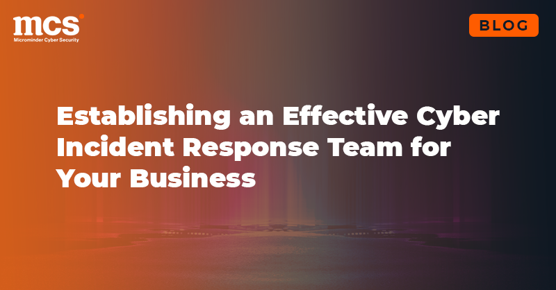 Establishing an Effective Cyber Incident Response Team for Your ...