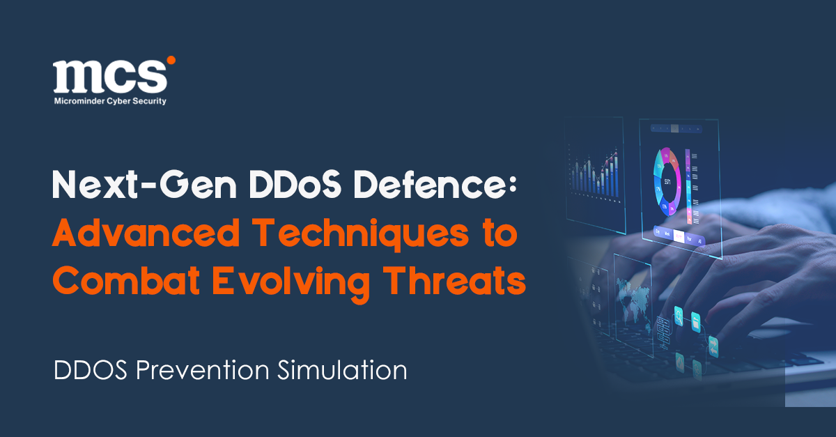 Next-Gen DDoS Defence: Advanced Techniques to Combat Evolving Threats ...