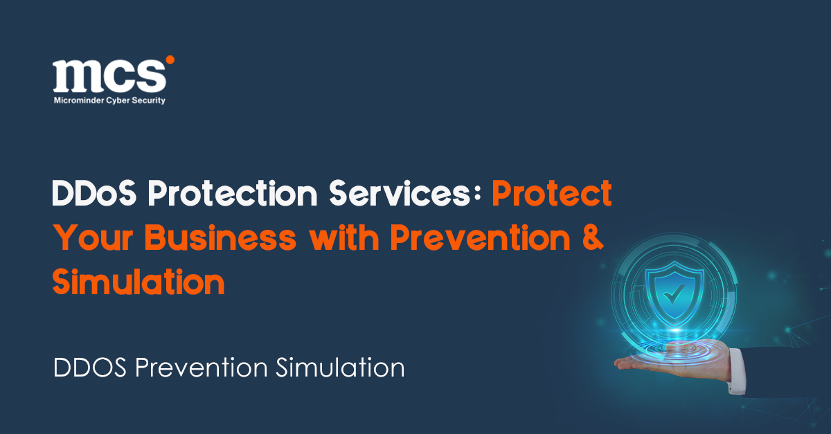 DDoS Protection Services: Protect Your Business with Prevention ...
