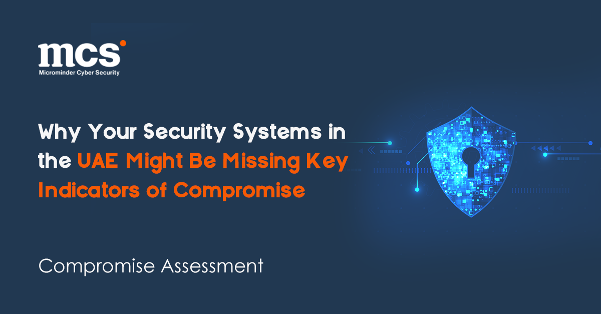 Why Your Security Systems in the UAE Might Be Missing Key Indicators of ...