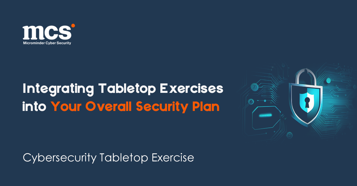 Integrating Cybersecurity Tabletop Exercises into Security Plan ...