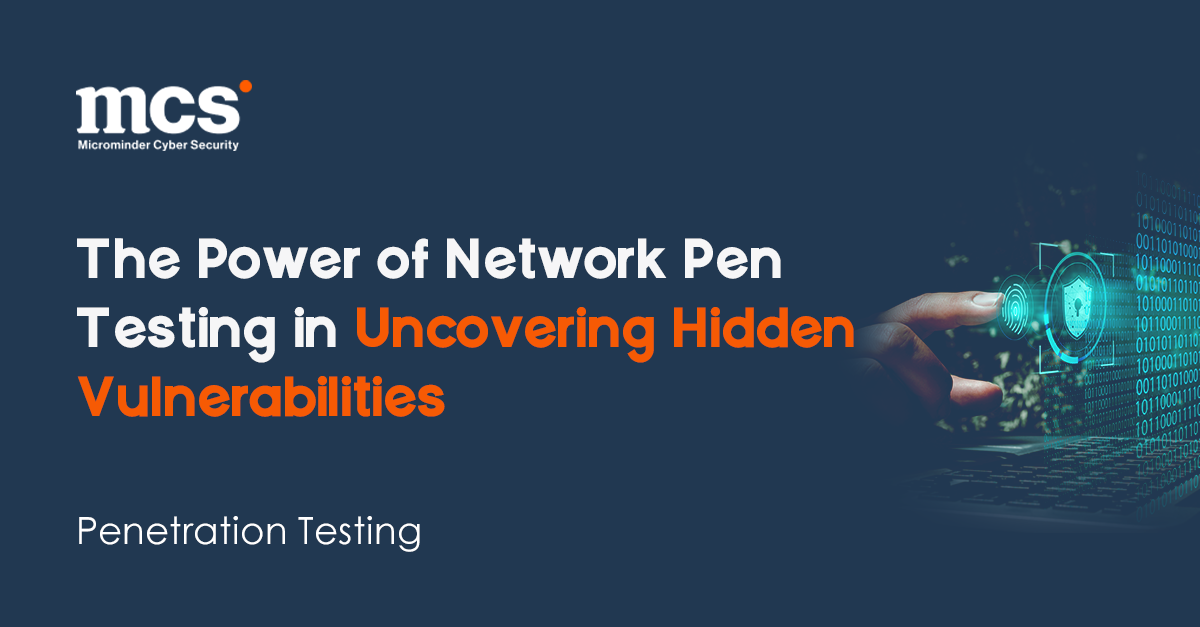 The Power of Network Pen Testing in Uncovering Hidden Vulnerabilities ...